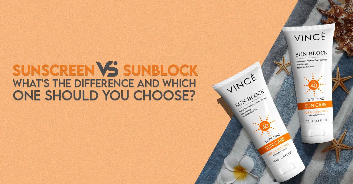Sunscreen vs Sunblock: What’s the Difference? – Vince Beauty